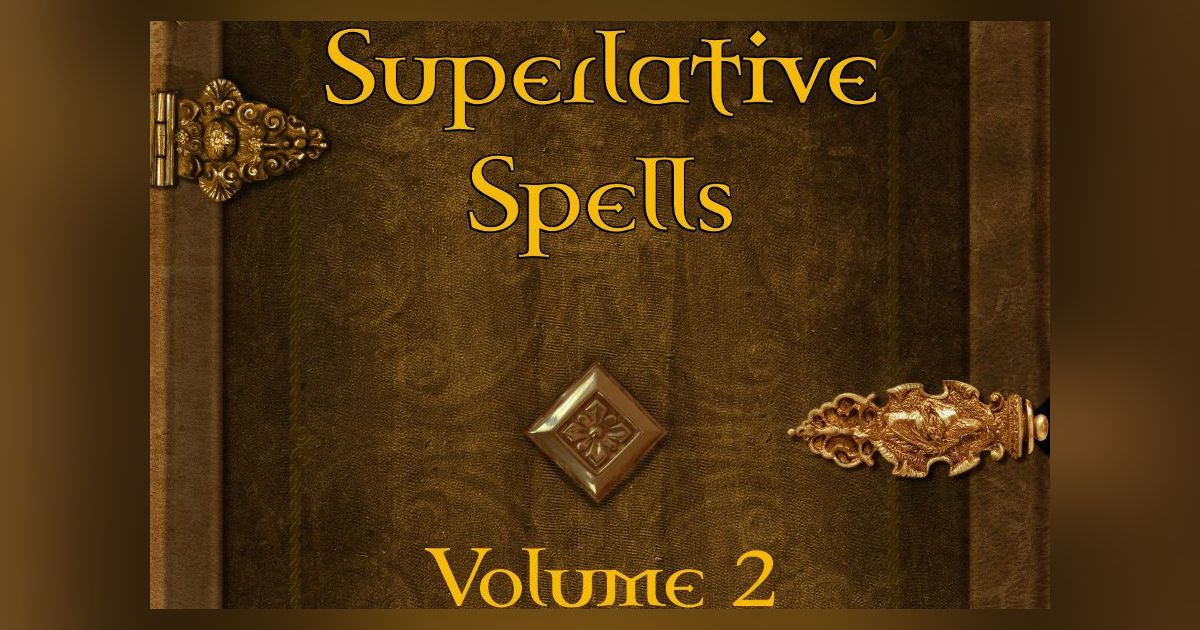 Superlative Spells Volume 2: Hybrid Spells | RPG Item | RPGGeek
