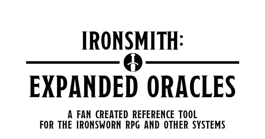 Ironsmith: Expanded Oracles | RPG Item | RPGGeek