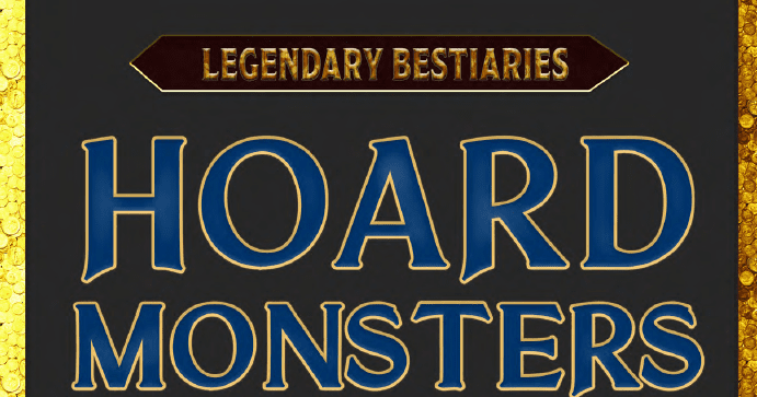 Legendary Bestiaries: Hoard Monsters (5E) | RPG Item | RPGGeek