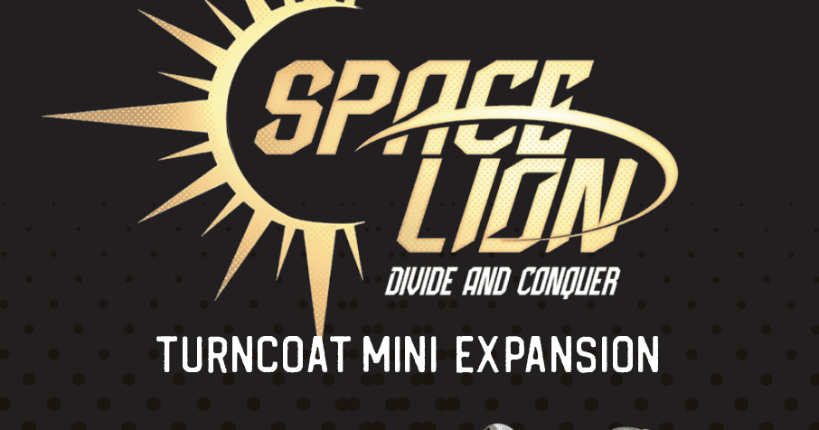 Space Lion: Turncoat Mini Expansion | Board Game | BoardGameGeek