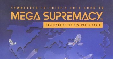 Supremacy: Mega Supremacy – Challenge of the New World Order | Board ...