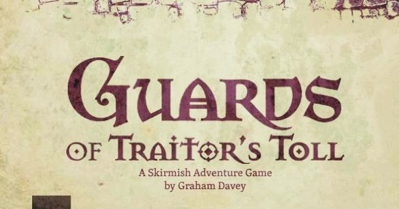 Guards of Traitor's Toll | Board Game | BoardGameGeek