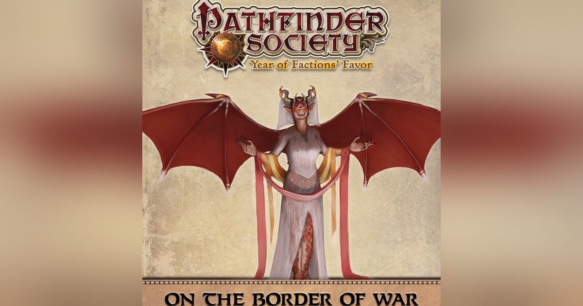 Pathfinder Society Scenario 9-03: On the Border of War | RPG Item | RPGGeek