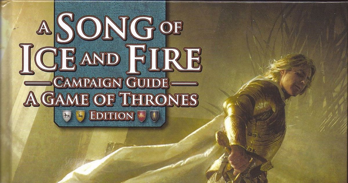 A Song of Ice and Fire Roleplaying Campaign Guide: A Game of Thrones ...