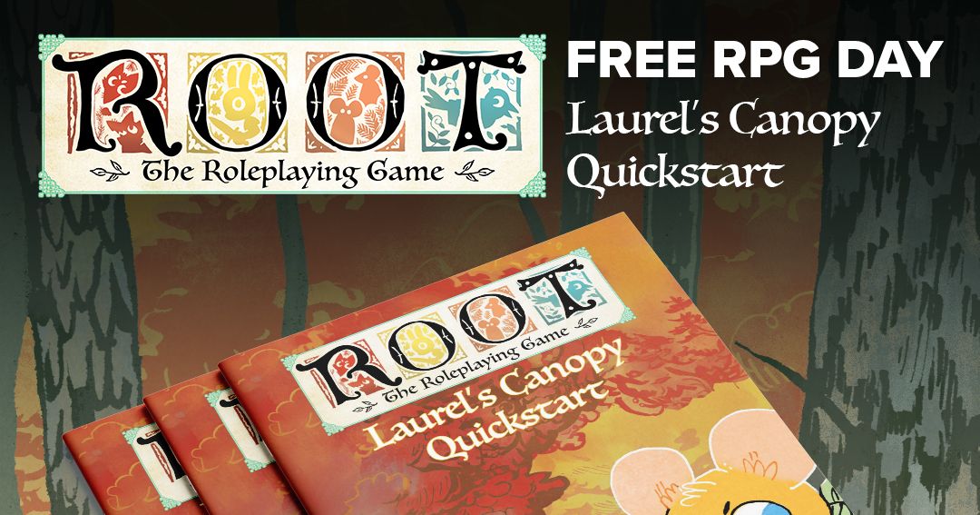 Root the RPG: Laurel's Canopy Quickstart | RPG Item | RPGGeek