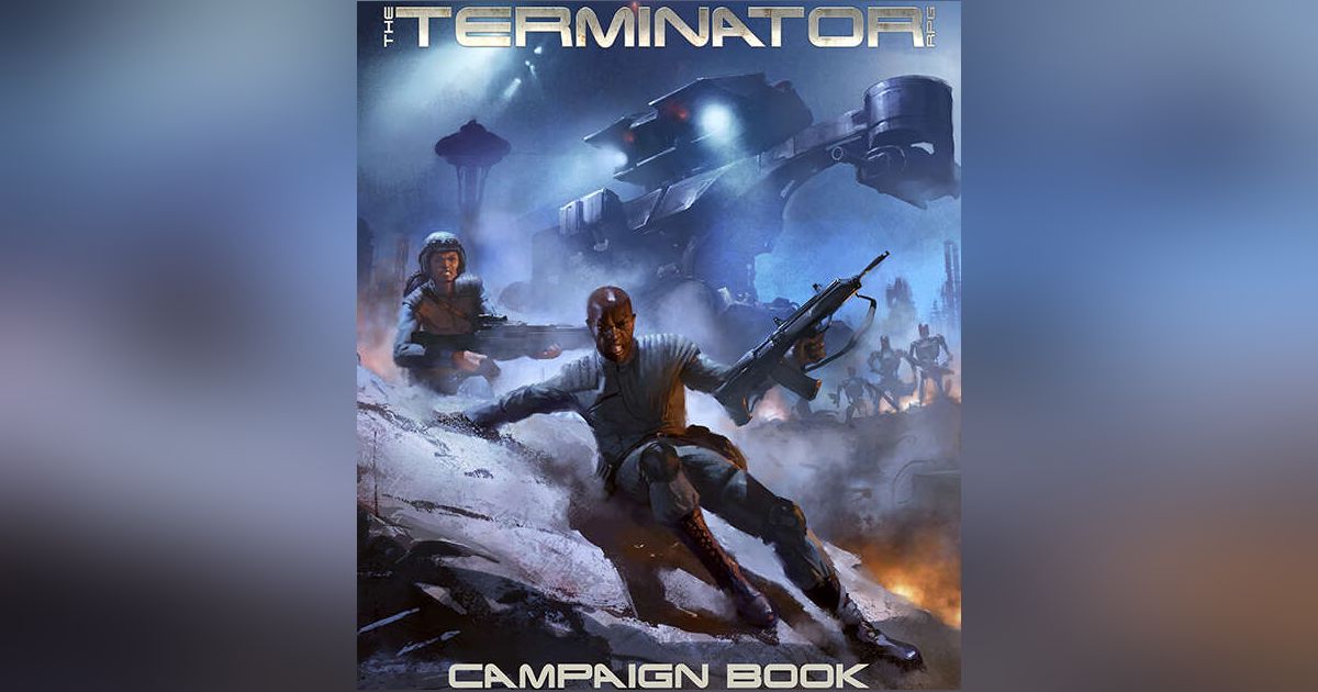 The Terminator RPG: Campaign Book | RPG Item | RPGGeek
