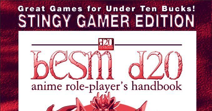 BESM d20 Stingy Gamer Edition | RPG Item | RPGGeek