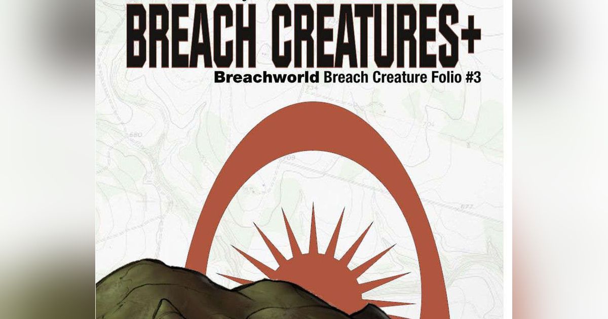 Breachworld Breach Creature Folio #3: Breach Creatures+ | RPG Item ...