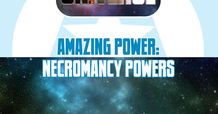 Amazing Power: Necromancy Powers | RPG Item | RPGGeek