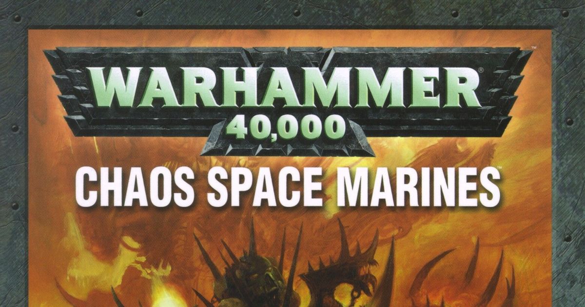 Warhammer 40,000 (Fourth Edition): Codex – Chaos Space Marines | Board ...