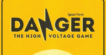 DANGER: The High Voltage Game | Board Game | BoardGameGeek
