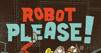 Robot Please! | Board Game | BoardGameGeek