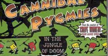 Cannibal Pygmies in the Jungle of Doom | Board Game | BoardGameGeek