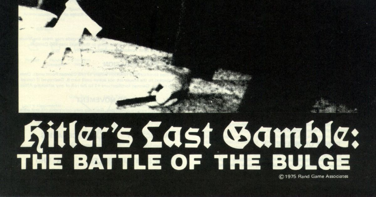 Hitler's Last Gamble: The Battle of the Bulge | Board Game | BoardGameGeek