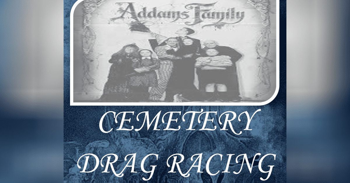 Addam's Family Cemetery Drag Racing | Board Game | BoardGameGeek