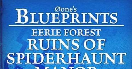 0one's Blueprints: Eerie Forest - Ruins of Spiderhaunt Manor | RPG Item ...