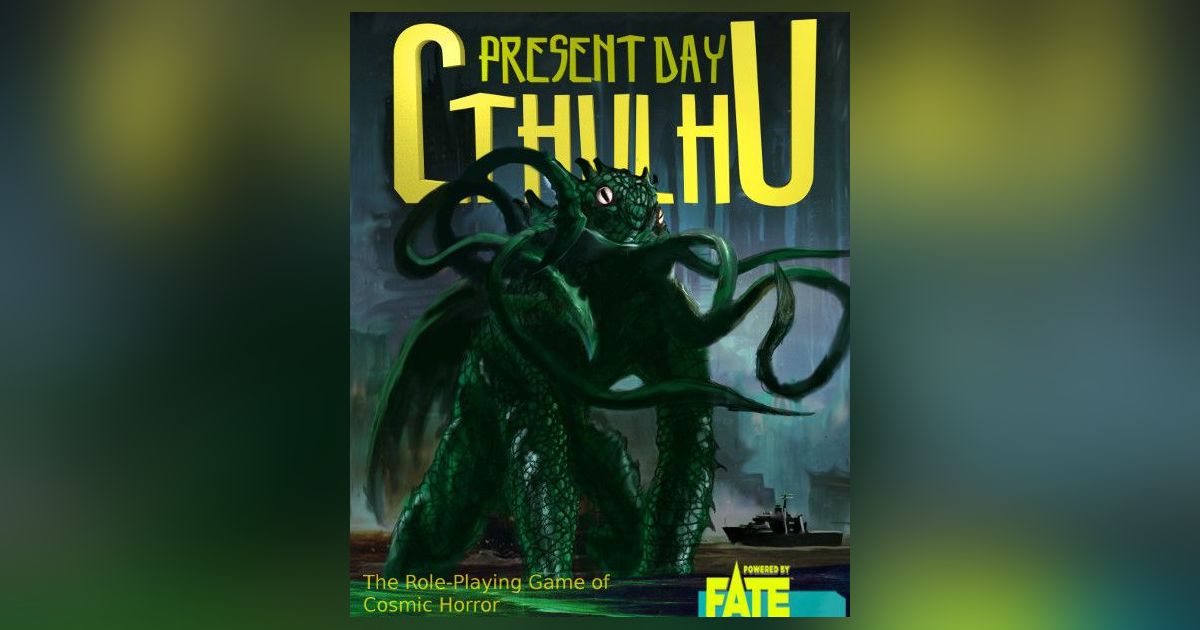 Present Day Cthulhu (Fate) | RPG Item | RPGGeek