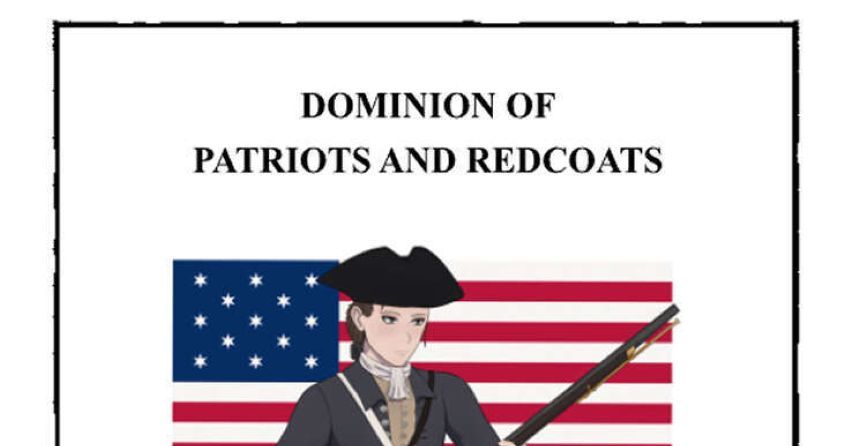 Dominion of Patriots and Redcoats: Fight Battles of the American War of ...