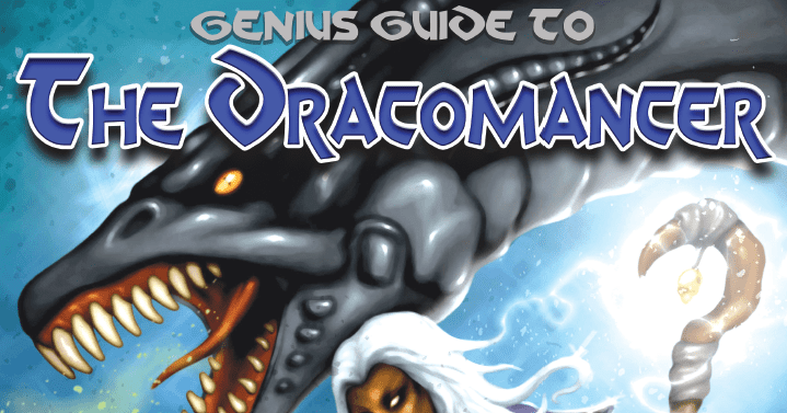 The Genius Guide to: The Dracomancer | RPG Item | RPGGeek