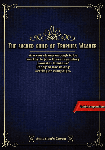 The Sacred Guild of the Trophies Wearer | RPG Item | RPGGeek