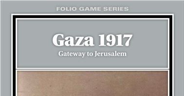 Gaza 1917: Gateway to Jerusalem | Board Game | BoardGameGeek