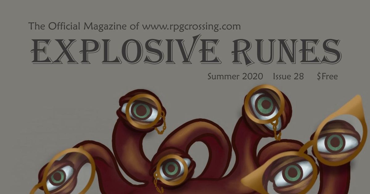 Explosive Runes (Issue 28 - Summer 2020) | Issue | RPGGeek