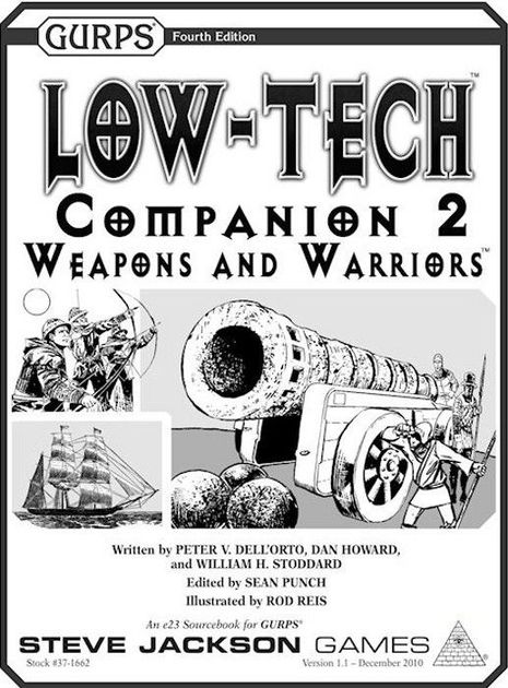 GURPS Low-Tech Companion 2: Weapons and Warriors | RPG Item | RPGGeek
