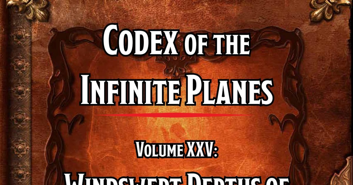 Codex of the Infinite Planes Volume 25: Windswept Depths of Pandemonium | RPG Item | RPGGeek