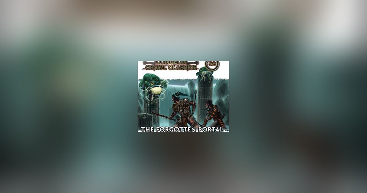 DCC #058: The Forgotten Portal | RPG Item | RPGGeek