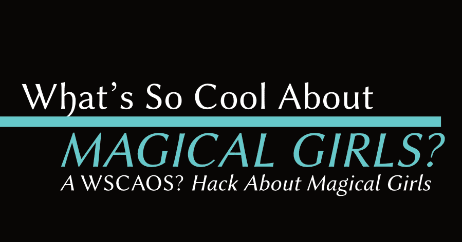 Whats So Cool About Magical Girls Rpg Item Rpggeek 