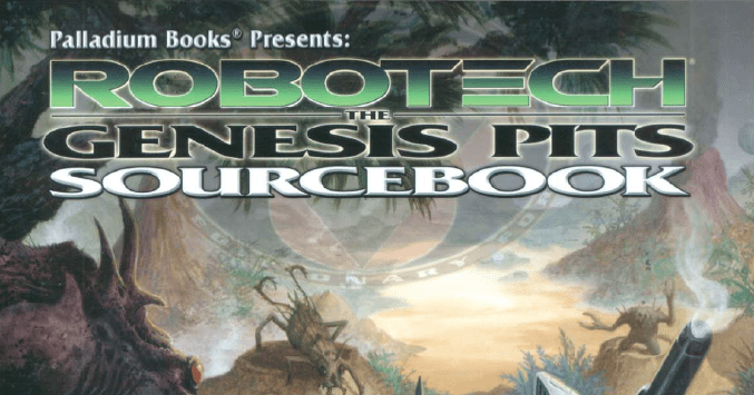 Robotech: The Genesis Pits Sourcebook | RPG Item | RPGGeek