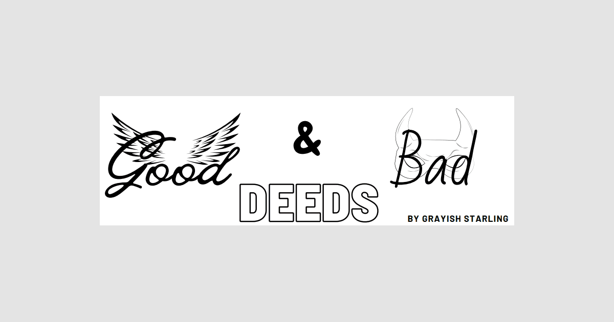 Good & Bad Deeds Rules | Good & Bad Deeds