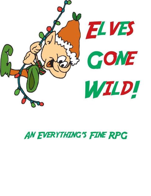 Elves Gone Wild! | RPG Item | RPGGeek
