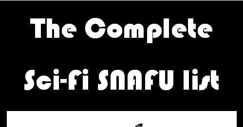 The Complete Sci-Fi SNAFU List | RPG Item | BoardGameGeek
