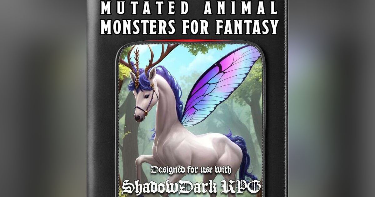 Mutated Animal Monsters for Fantasy (Shadowdark) | RPG Item | RPGGeek