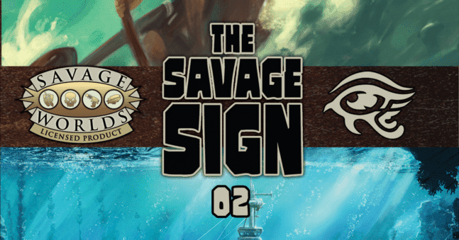 The Savage Sign 02 | RPG Item | RPGGeek