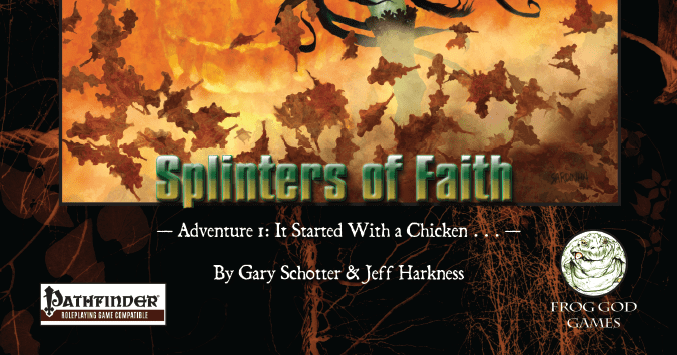 Splinters of Faith 01: It Started with a Chicken ... (Pathfinder) | RPG ...