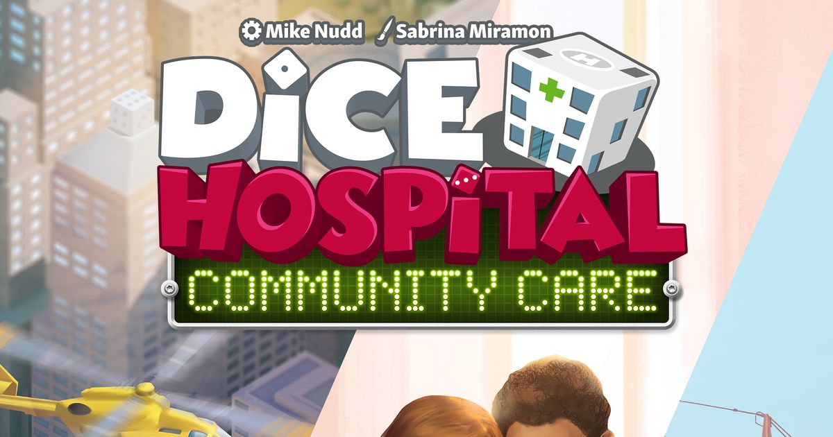 Dice Hospital: Community Care | Board Game | BoardGameGeek