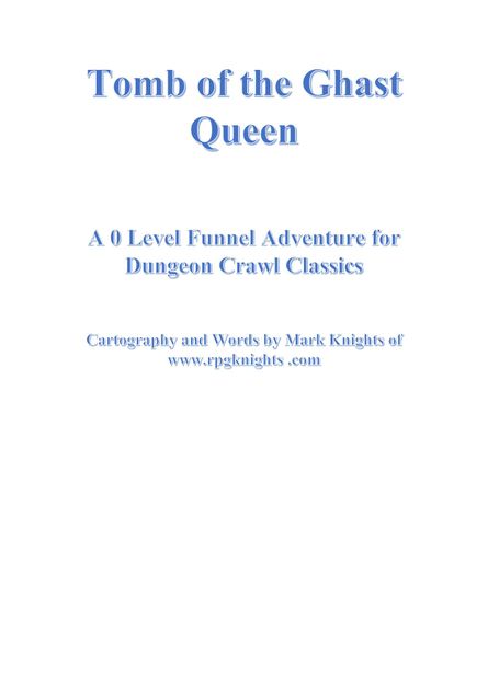 Tomb of the Ghast Queen | RPG Item | RPGGeek