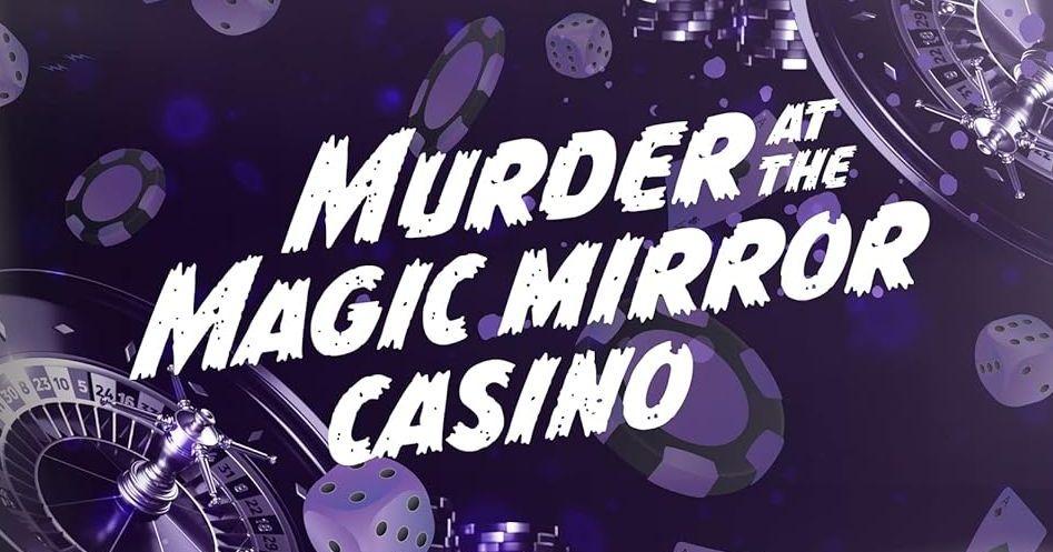 Murder at The Magic Mirror Casino | Board Game | BoardGameGeek