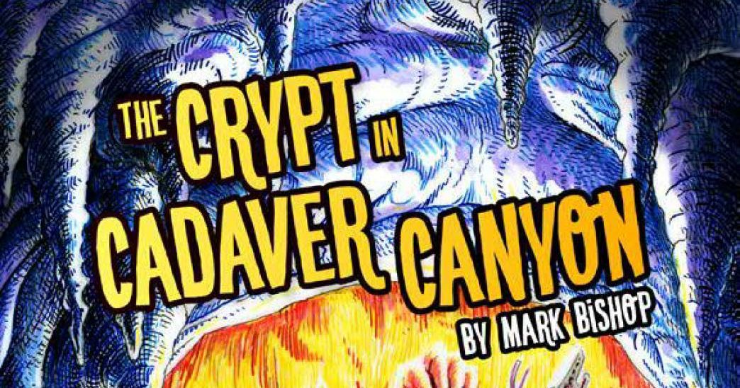 The Crypt in Cadaver Canyon | RPG Item | RPGGeek