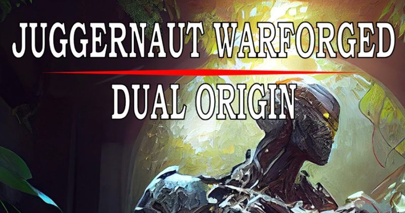 Juggernaut Warforged Dual Origin | RPG Item | RPGGeek