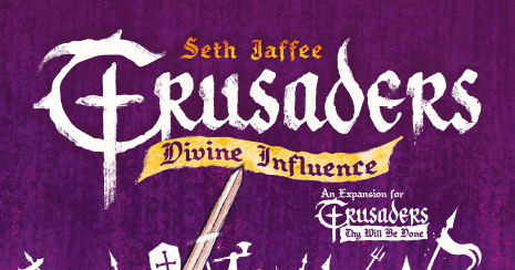 Crusaders: Thy Will Be Done – Divine Influence | Board Game | BoardGameGeek