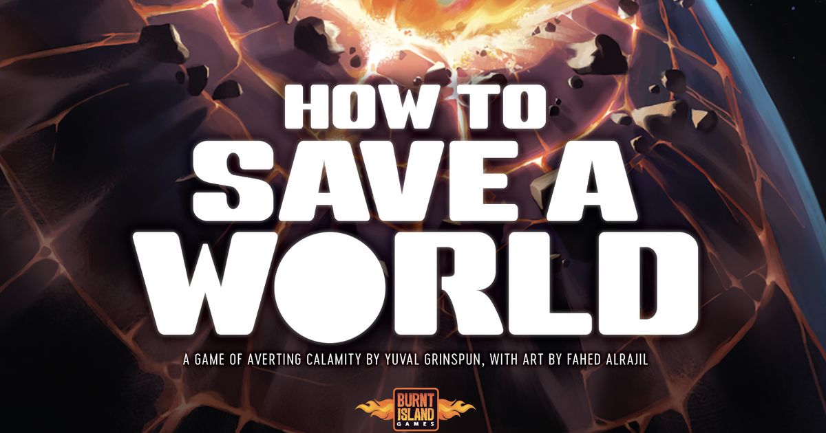 How to Save a World | Board Game | BoardGameGeek
