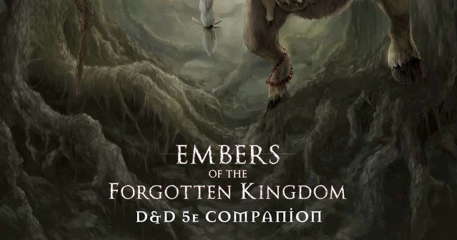 Embers of the Forgotten Kingdom: D&D 5E Companion | RPG Item | RPGGeek