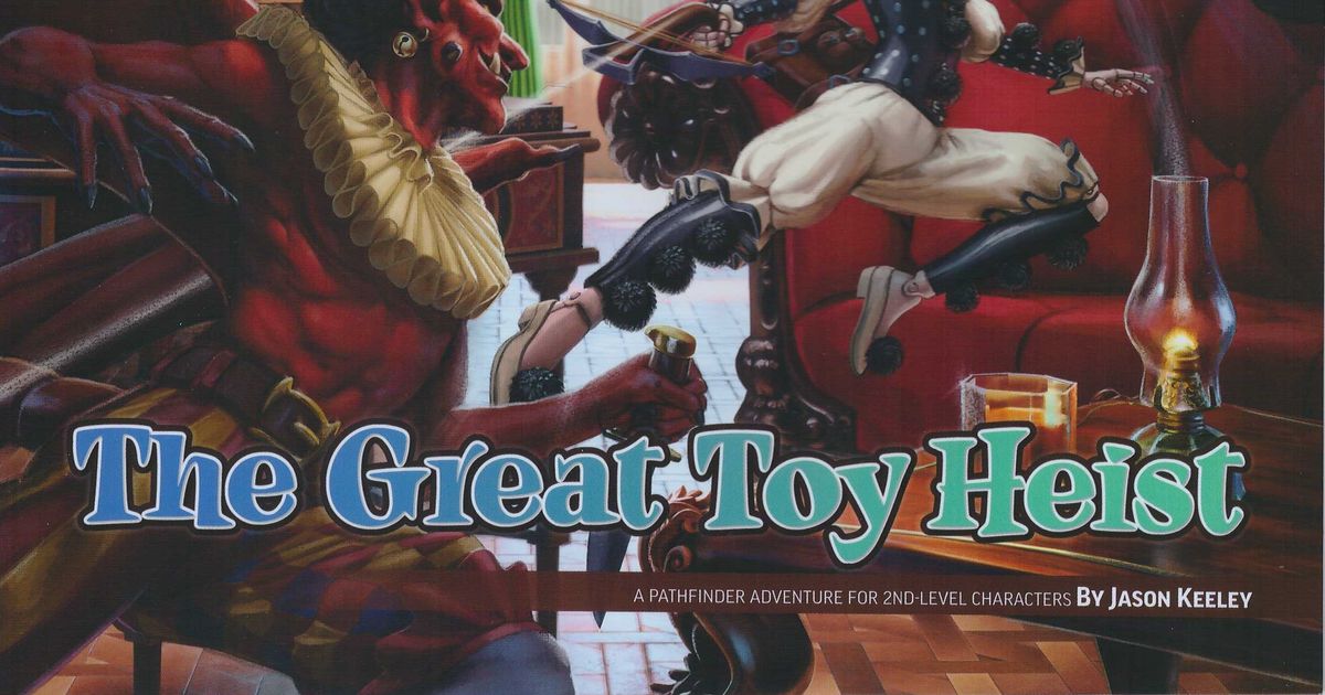 The Great Toy Heist | RPG Item | RPGGeek