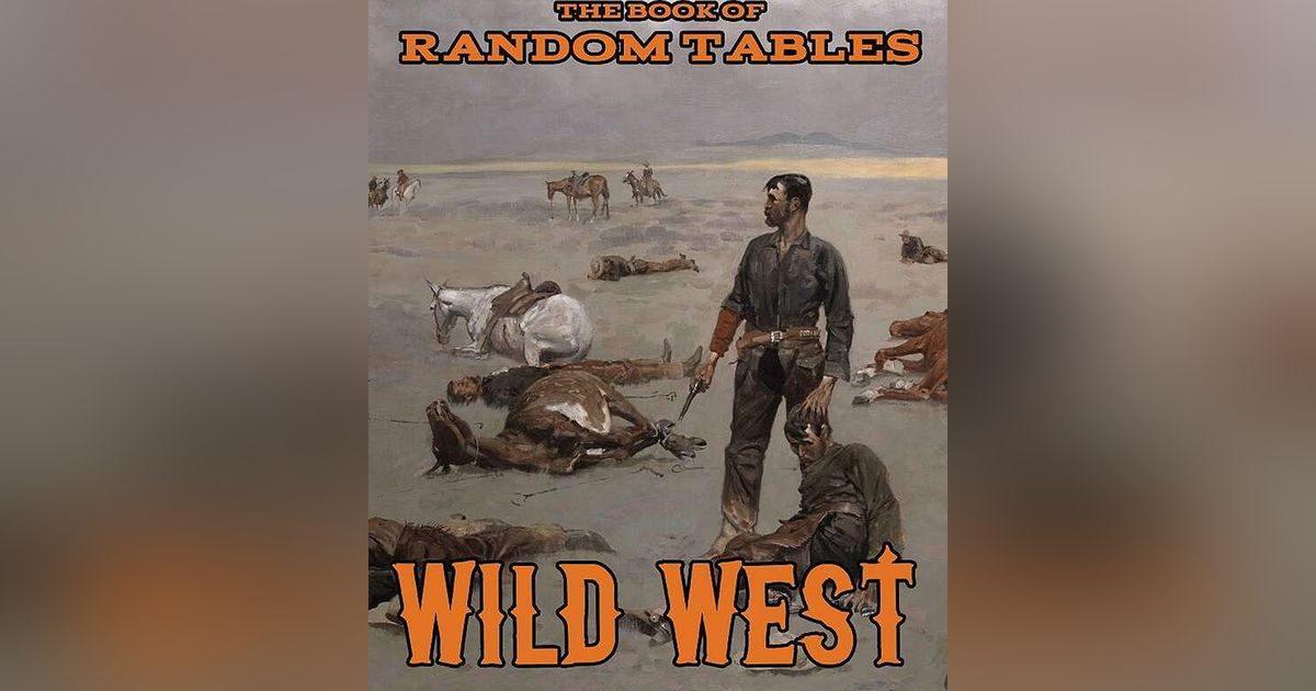 The Book of Random Tables: Wild West | RPG Item | RPGGeek