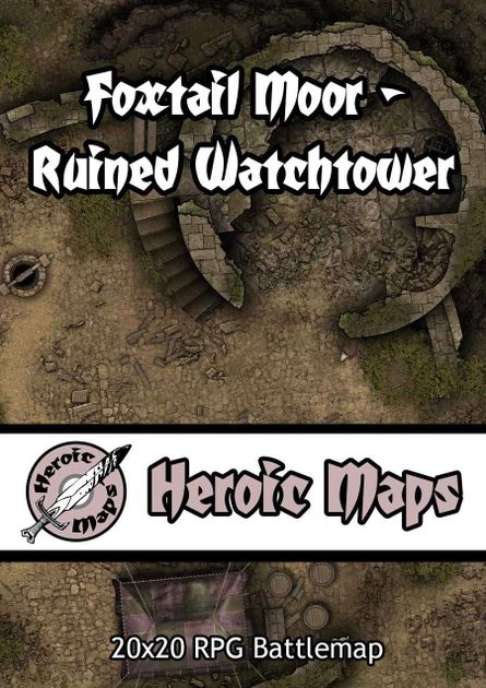 Heroic Maps: Foxtail Moor - Ruined Watchtower | RPG Item | RPGGeek