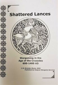 shattered lances rules
