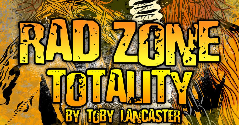 Rad Zone Totality | Board Game | BoardGameGeek